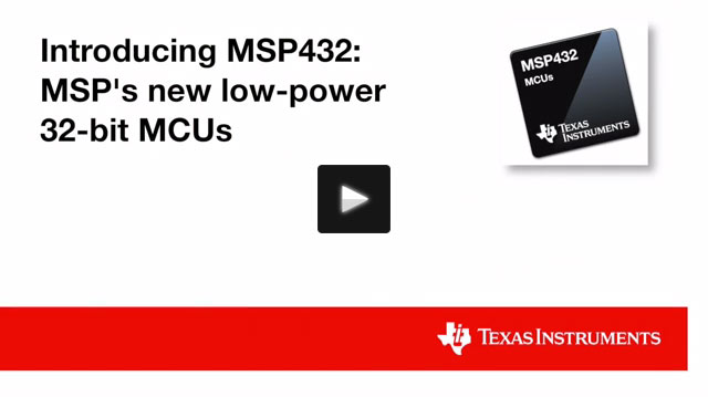 Texas Instruments introduces 32-bit MSP432™ microcontrollers
