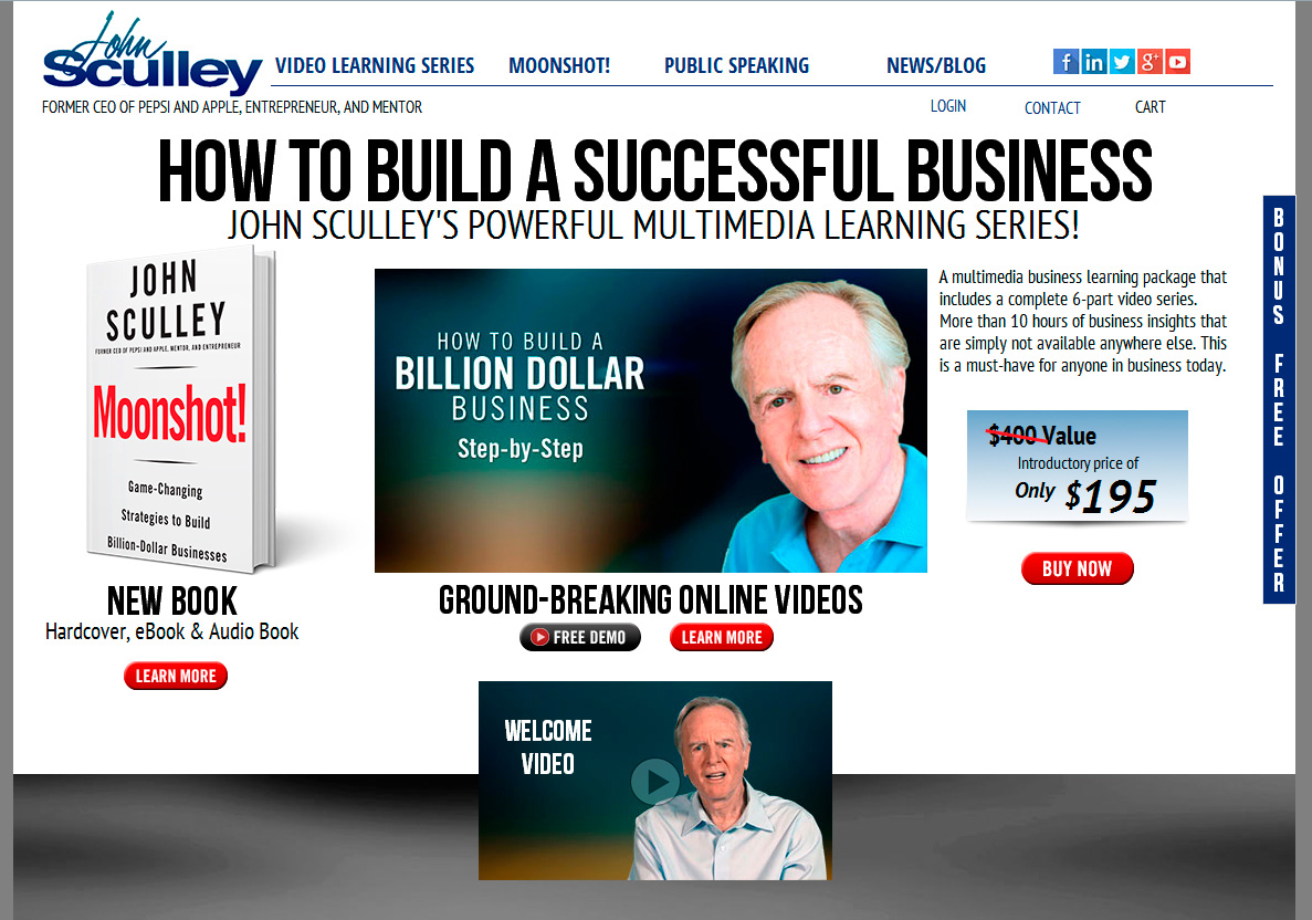 JOHN SCULLEY LAUNCHES NEW BOOK AND MULTIMEDIA BUSINESS LEARNING SERIES ...