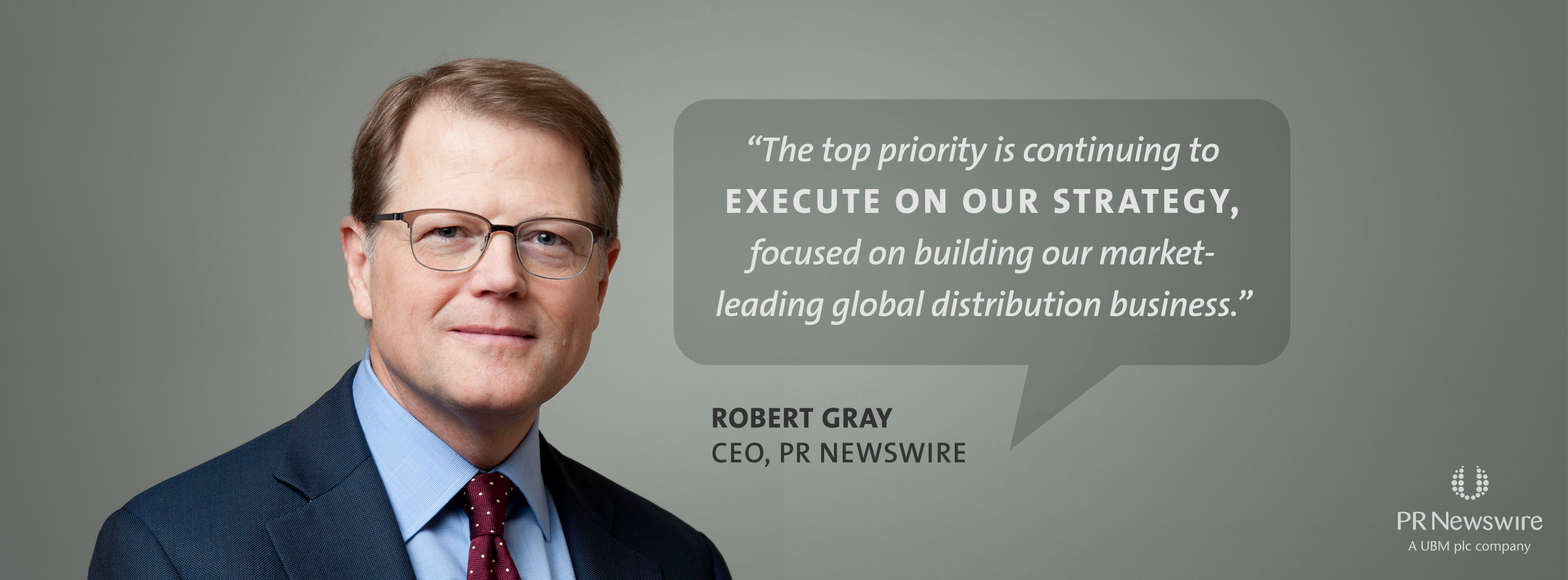 PR Newswire Welcomes Robert Gray as CEO