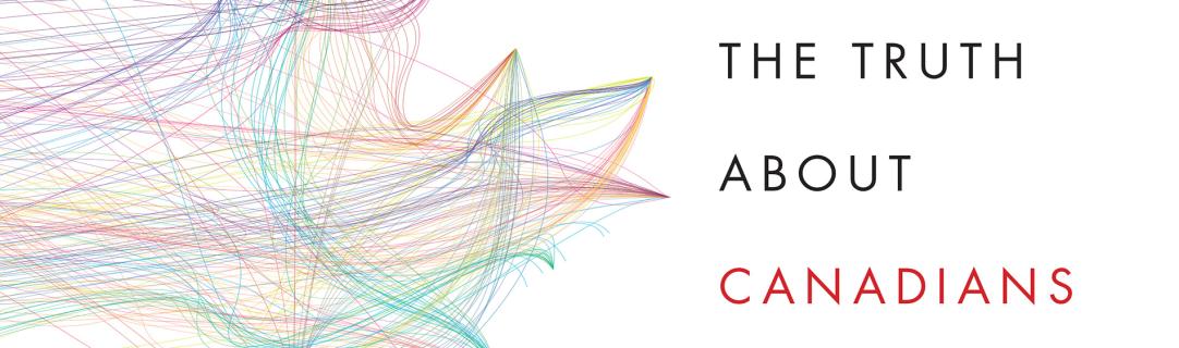 McCann’s Truth About Canadians Study uncovers a whole new Canada