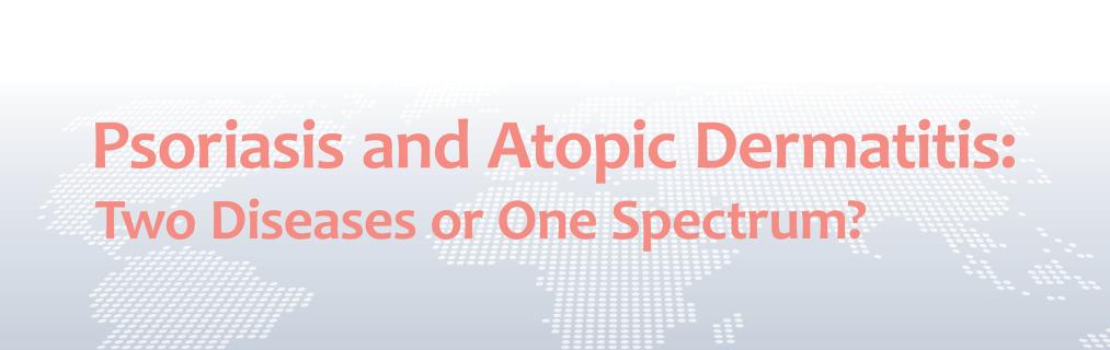 Psoriasis and Atopic Dermatitis: Two Diseases or One Spectrum?