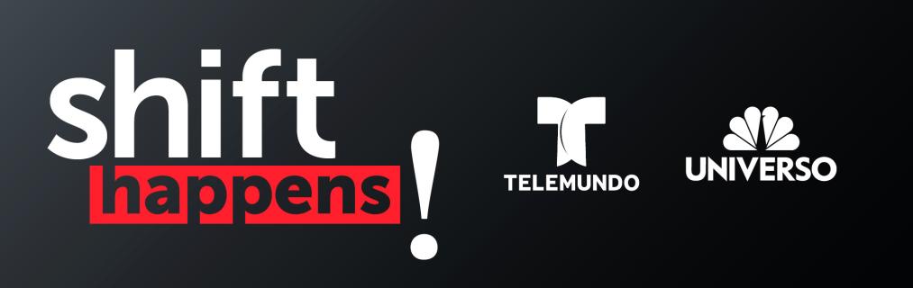 Telemundo And Universo “shift” Hispanic Media With Innovative Formats