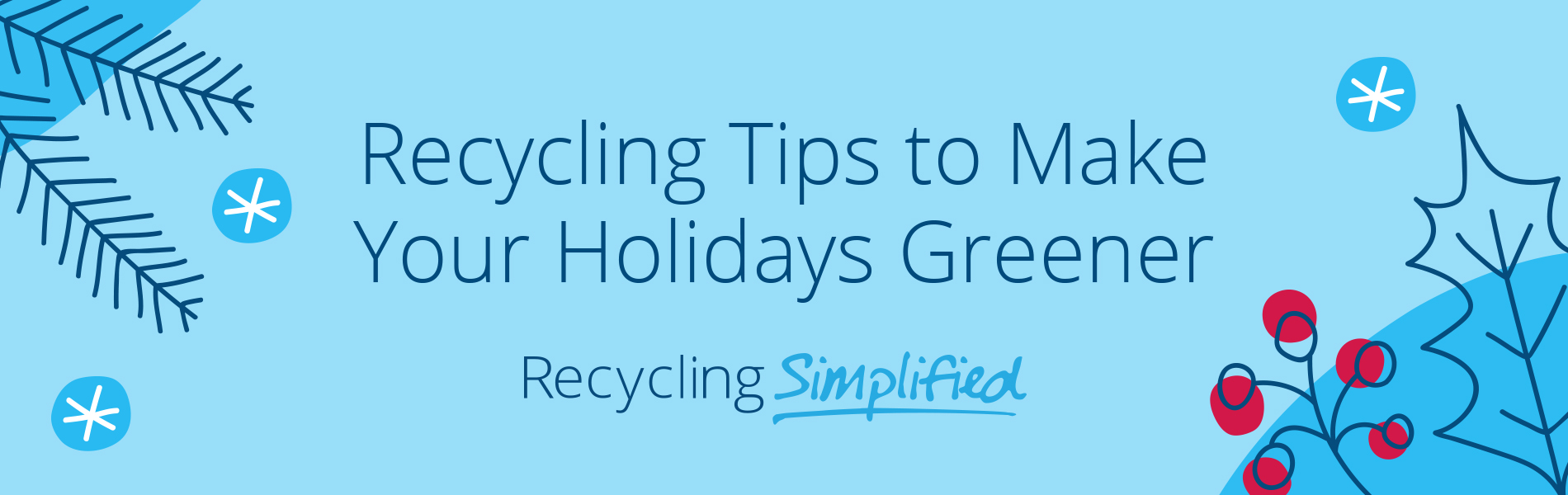 Make A Holiday Recycling List and Check It Twice