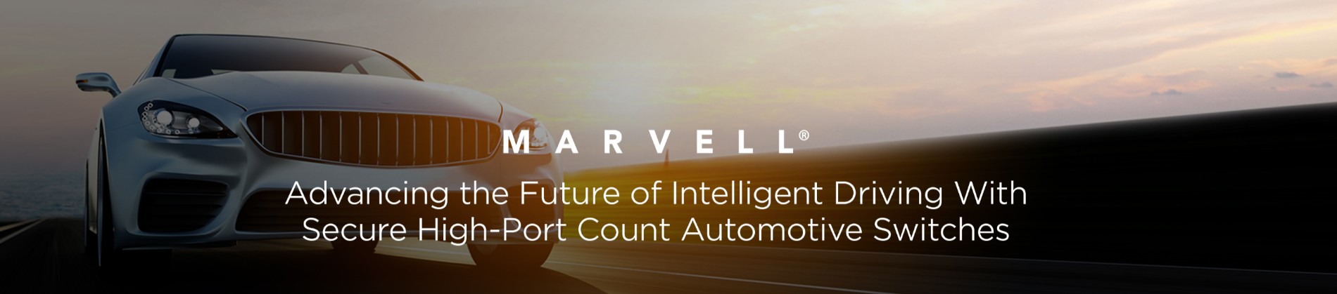 Marvell Launches High-Port Multi-Gigabit Automotive Ethernet Switches