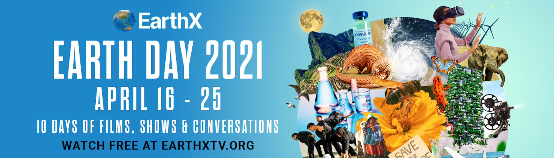 EarthX Celebrates Earth Week 2021 with Full Line-Up of Events