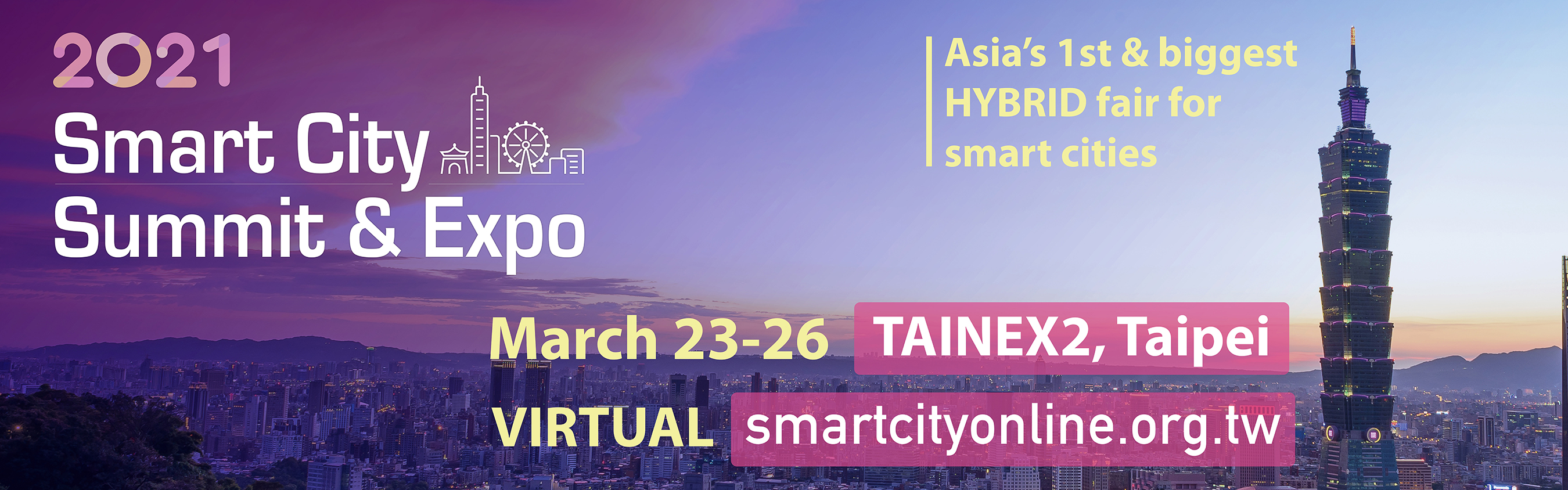 Asia’s largest hybrid smart city event, starting from Mar. 23 to 26 in ...