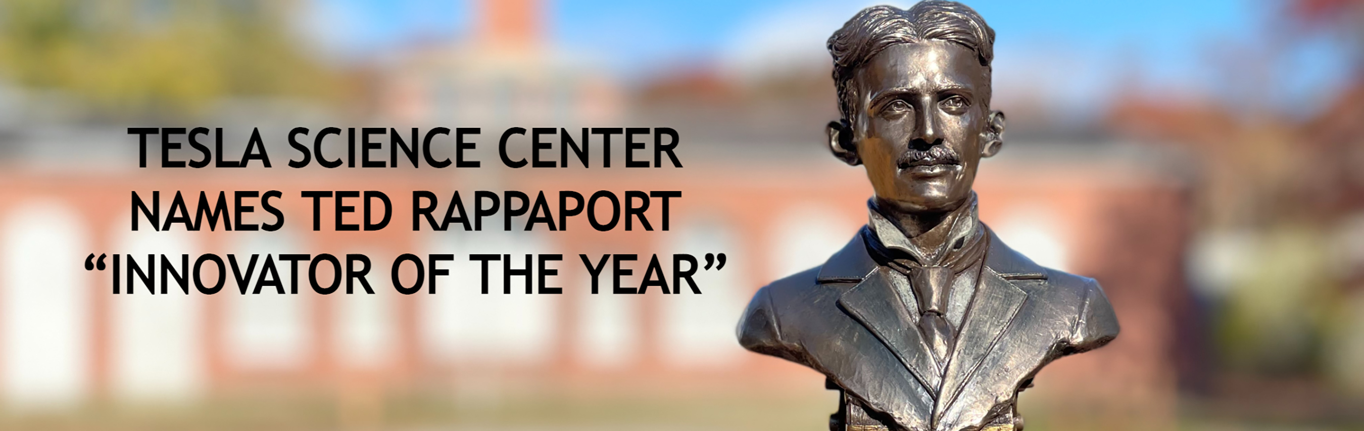 Tesla Science Center Honors Ted Rappaport With “Innovator Of The Year ...