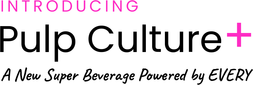 PULP CULTURE AND THE EVERY COMPANY