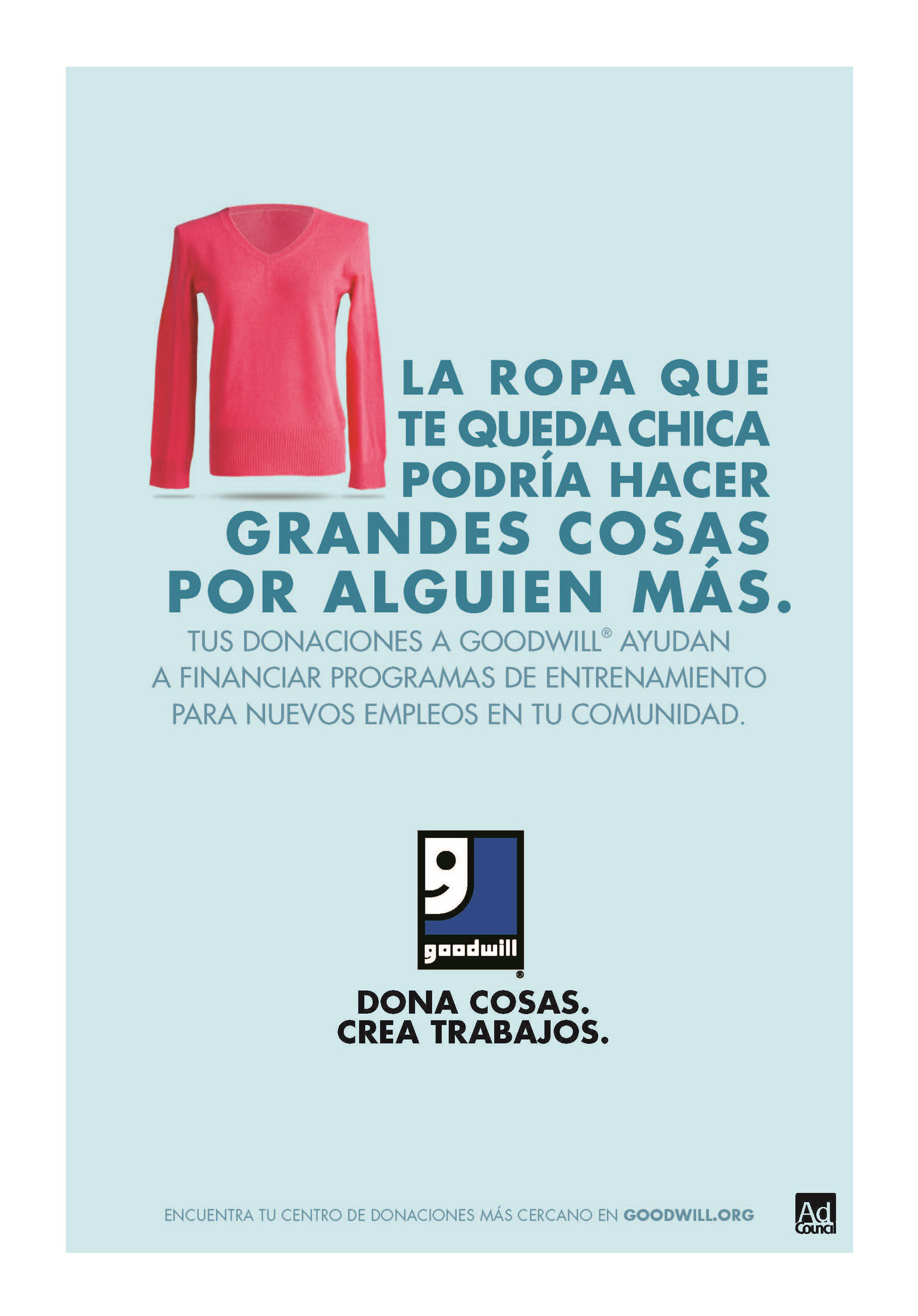 Goodwill® y el Ad Council piden a las comunidades que “Dona cosas. Crea ...