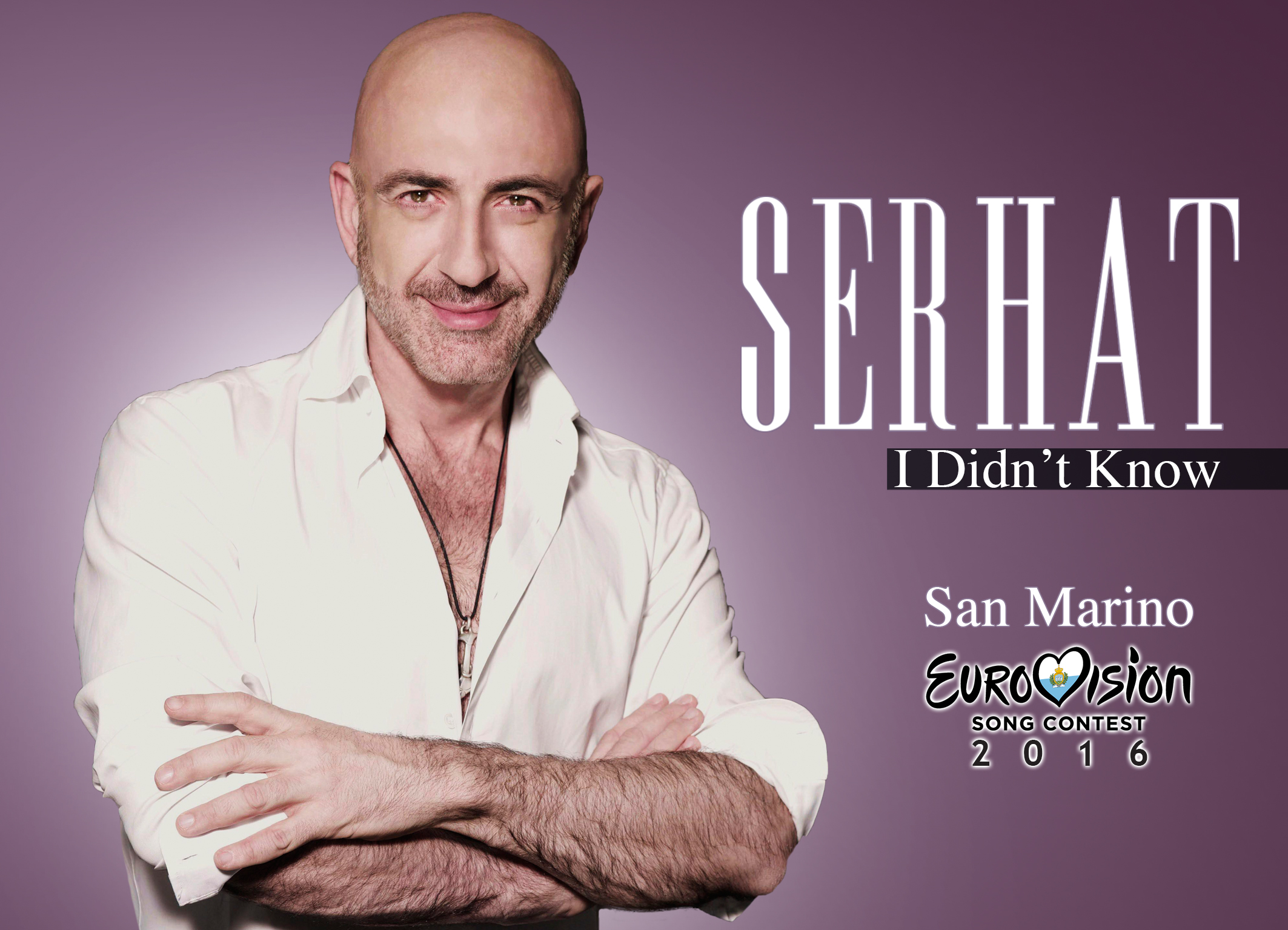 SERHAT “I DIDN’T KNOW” AT THE EUROVISION SONG CONTEST FOR SAN MARINO ...