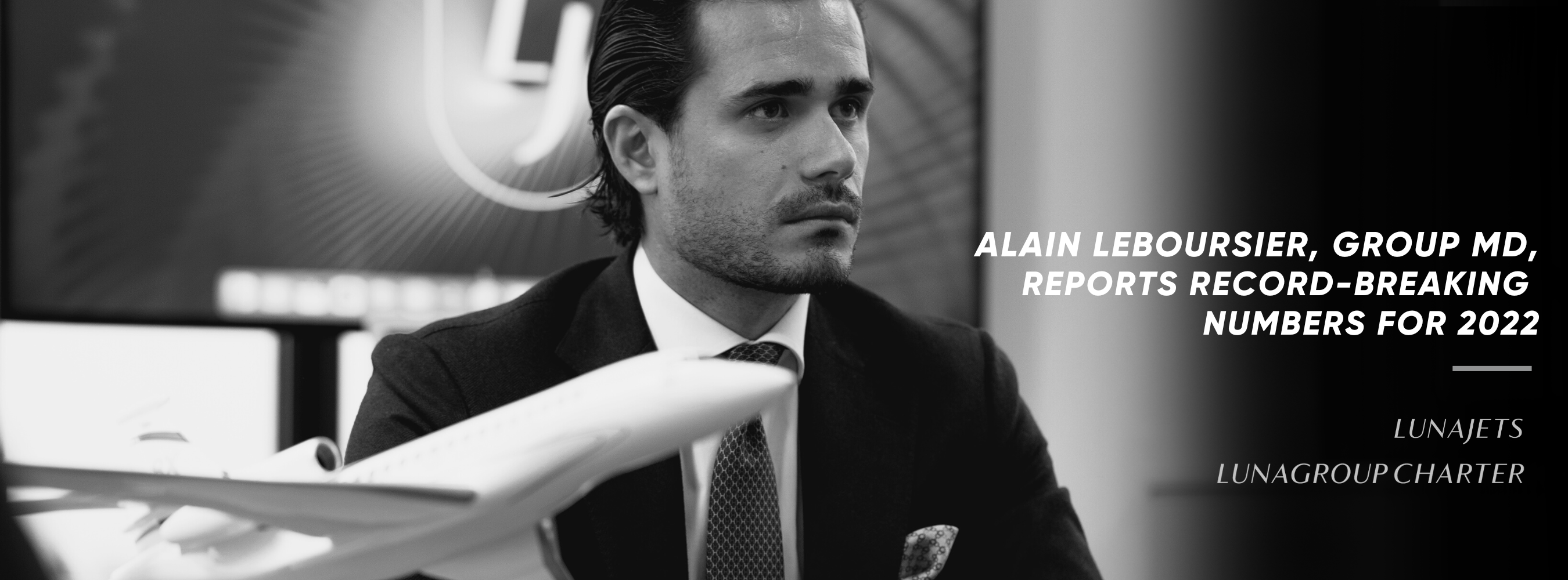 LunaJets - LunaGroup Charter Report Record-Breaking Numbers For 2022